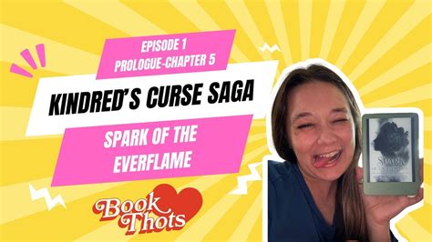 Ep 1 Spark Of The Everflame Prologuechapters 1 5 Book Thots