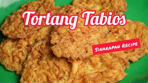 Tortang Tabios Tortang Sinarapan Bicolano Food Youtube