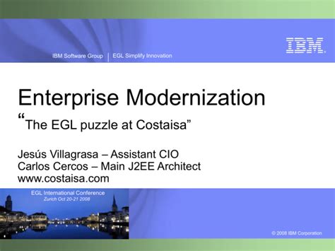 Enterprise Modernization With Egl Costaisas Software Factory Approach