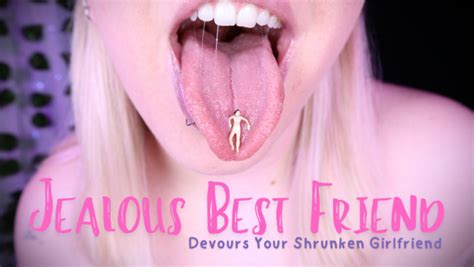 Goddess Clue Jealous Best Friend Devours Your Shrunken Girlfriend