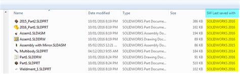 Which Solidworks Version Was Last Used To Save A File
