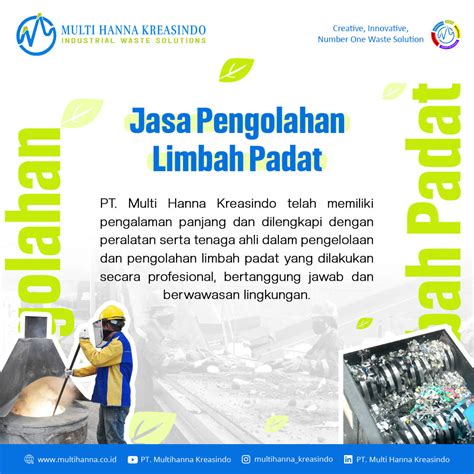 Pengolahan Limbah Padat PT Multi Hanna Kreasindo Tbk