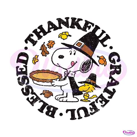 Snoopy Peanuts Thankful Grateful Blessed Svg Cricut File Oladino