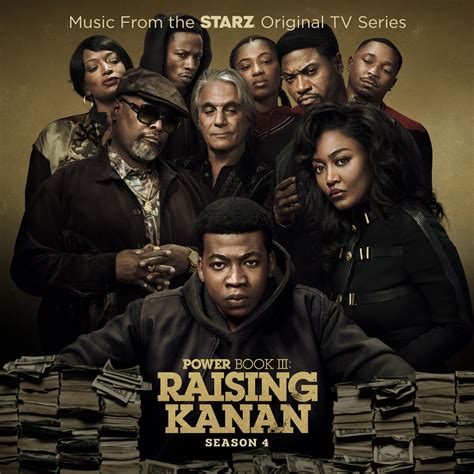 ‎power Book Iii Raising Kanan Season 4 Music From The Starz Original