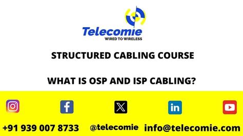 What Is Osp And Isp Cabling Telecomie