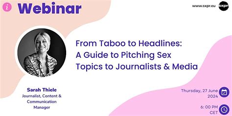 Reuben J On Linkedin Webinar A Guide To Pitching Sex Topics To Journalists And Media