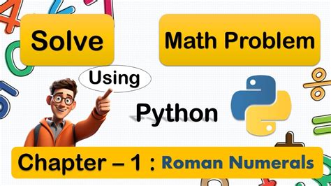 Roman Numerals Explained With Python Solve Math Problems Using Code