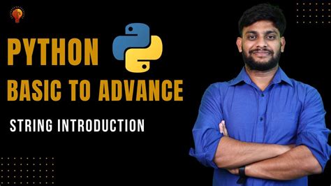 String Introduction Python Beginner To Advance Python Tutorial