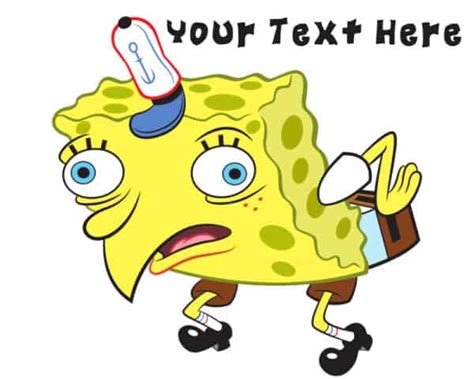 Mocking Spongebob Meme Text Generator Quotes Trending