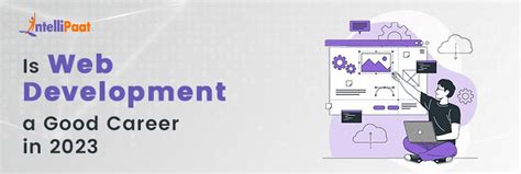 Is Web Development A Good Career In 2025 Intellipaat