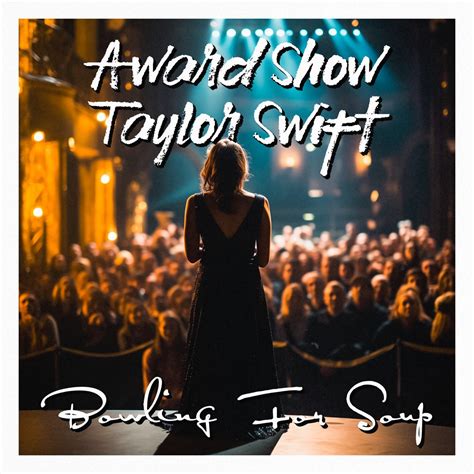 ‎award Show Taylor Swift Single Album By Bowling For Soup Apple Music