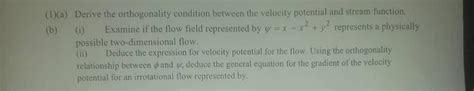 Solved 1a Derive The Orthogonality Condition Between The
