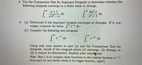 Solved 3 Use The Comparison Test For Improper Integrals To