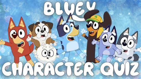 Bluey Character Quiz Can You Name All 50 Youtube
