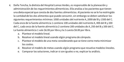 Solved 4 Doña Tencha La Dietista Del Hospital Lomas