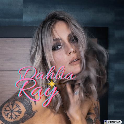 Dahlia Ray Find Dahlia Ray Onlyfans Linktree