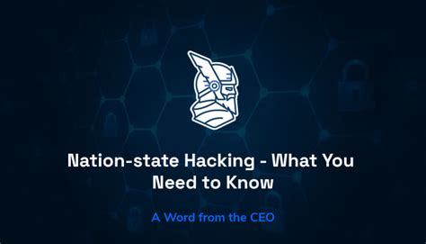 Nation State Cyber Attacks Modus Operandi Common Targets Prevention
