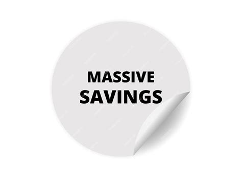 Premium Vector Massive Savings Round Sticker Sign Circle Sticker