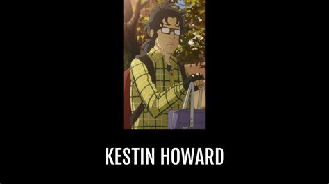 Kestin Howard Anime Planet