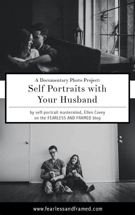 A Documentary Project Self Portraits With Your Husband How To Start