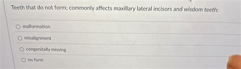 High Quality Solution Teeth That Do Not Form Commonly Affects