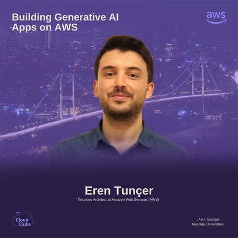 Aws Cloud Club In Istanbul On Linkedin Building Generative Ai Apps On