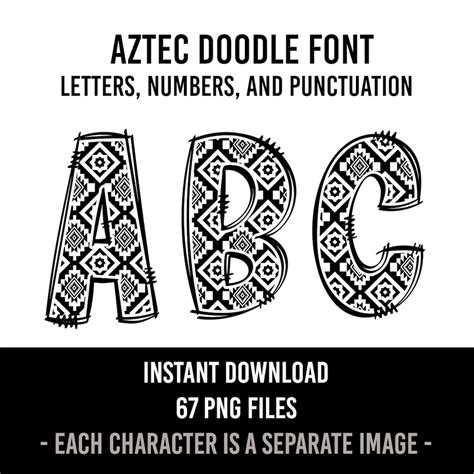 Aztec Alphabet Doodle Font Letters Aztec Numbers Png Navajo Sublimation