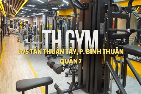 Giới Thiệu 5 Phòng Tập Gym Quận 7 Giá Rẻ Cho Mọi Nhà