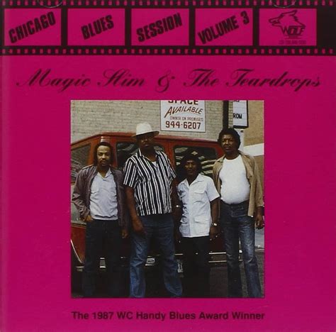 Magic Slim The Teardrops Chicago Blues Session Vol Wolf Records International Home