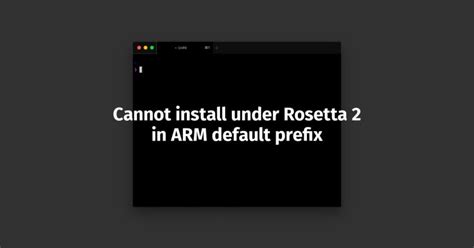 M1 Macのhomebrewでのインストール時に「cannot Install Under Rosetta 2 In Arm Default Prefix Opthomebrew