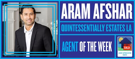 How Broker Aram Afshar Has Mastered The Art Of Transitioning Inman