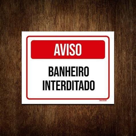 Placa De Sinalização Aviso Banheiro Interditado 18x23 Sinalizocom