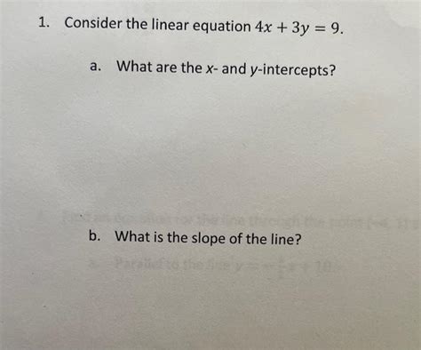 solved 1 consider the linear equation 4x 3y 9 a what are