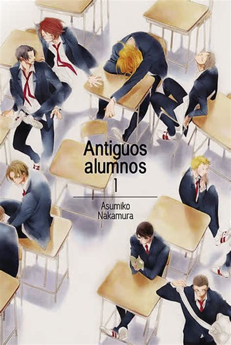 Antiguos Alumnos 01 Wotaku Manga