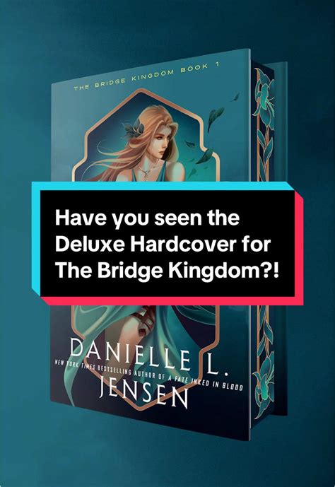 Discover The Bridge Kingdom Deluxe Hardcover Edition Tiktok