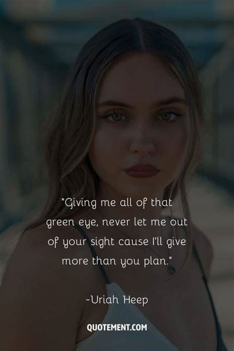 Rare Green Eyes Quotes At Eugene Linn Blog