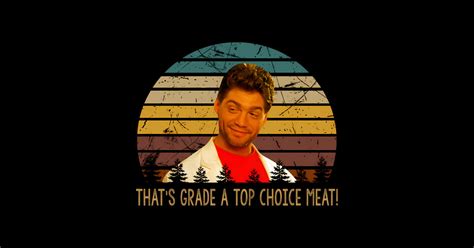 Thats Grade A Top Choice Meat Glenn Guglia Funny Saying Sticker