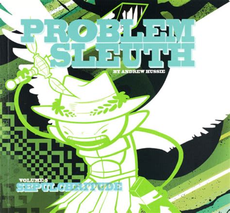 Problem Sleuth 5 Sepulchritude Issue