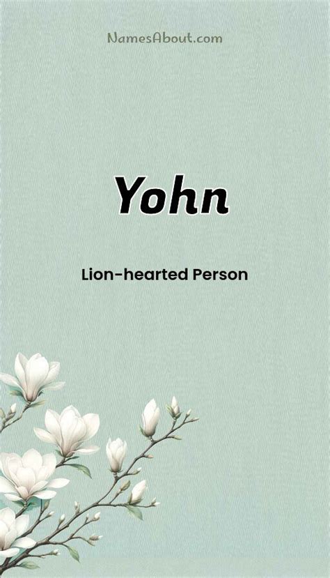 Yohn Name Meaning And Origins Nicknames Sibling Ideas