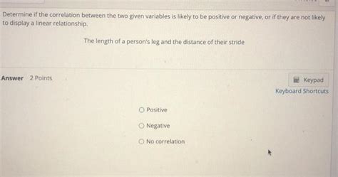 Solved Determine If The Correlation Between The Two Given
