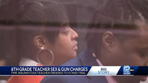 Former Wauwatosa Teacher Accused Of Having Sex With 8th Grader Will Stand Trial