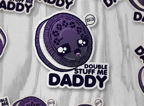 Double Stuff Me Daddy Chubblegumllc