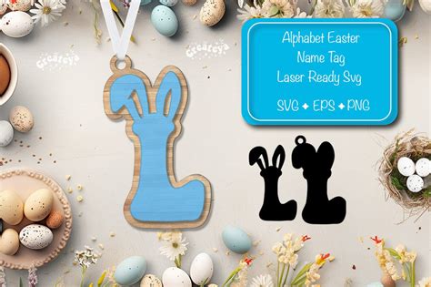 Easter Basket Tags Alphabet Letter L Easter Tag Laser Cut Easter Name Tag Glowforge So Fontsy