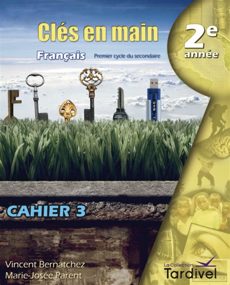 Clés En Main Cahier 3 Secondaire 2 Papier Boutique En Ligne