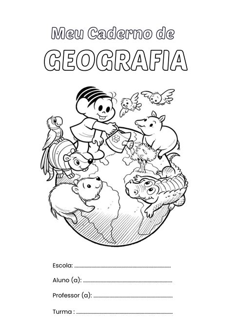 Capa De Caderno De Geografia Turma Da Mônica E O Planeta Terra Para