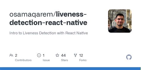 GitHub Osamaqarem Liveness Detection React Native Intro To Liveness Detection With React Native