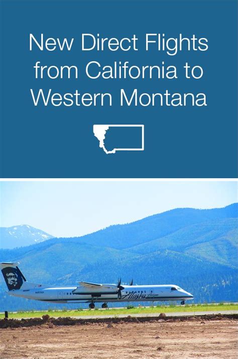 New Direct Flights From California To Western Montana Southwest