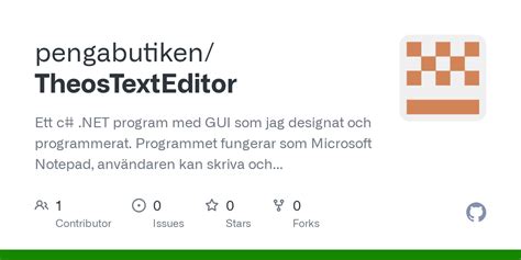 Github Pengabutikentheostexteditor Ett C Net Program Med Gui Som Jag Designat Och