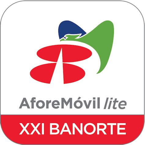 Afore Xxi Banorte La Afore Fuerte De MÉxico