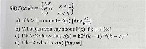 Solved F X K {[k θkxk 1 X≥θ] [0 X 1 ﻿compute